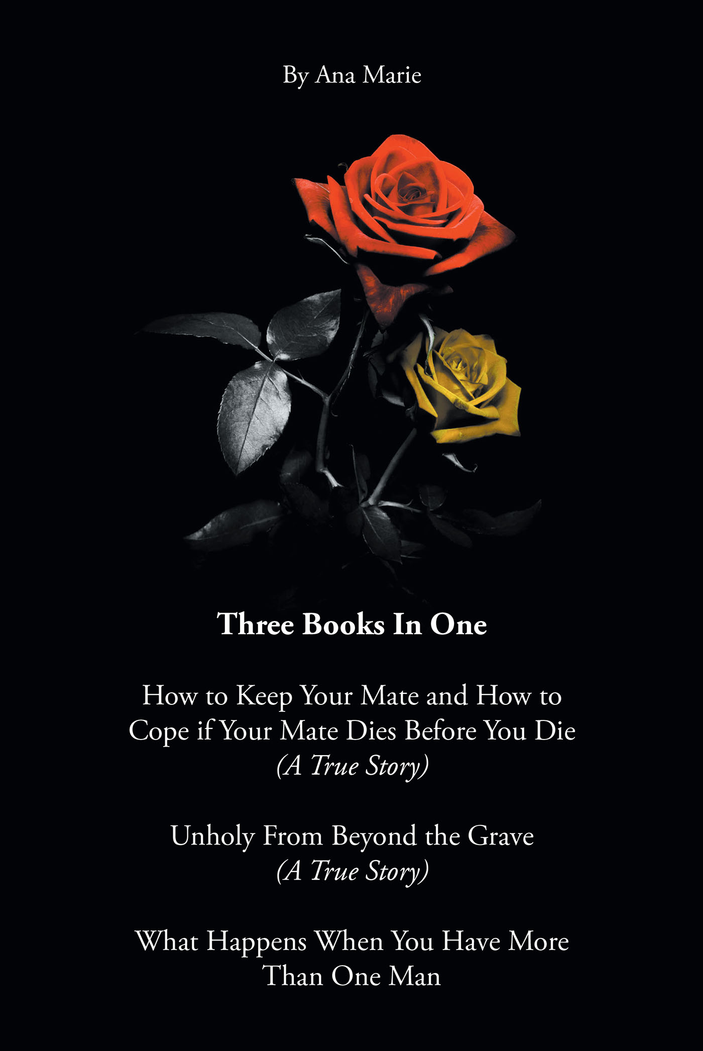 Book One How To Keep Your Mate And How To Cope If Your Mate Dies Before ...