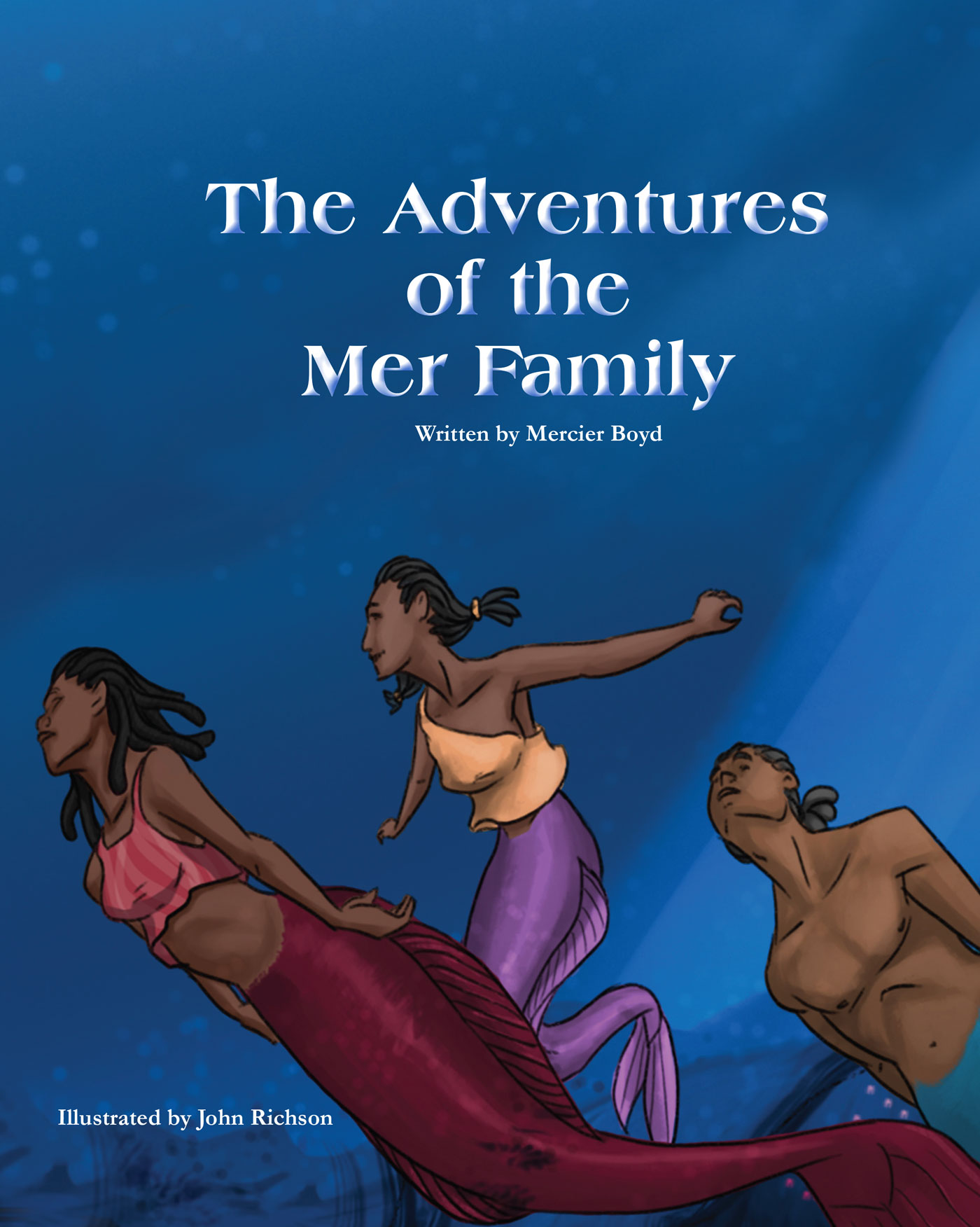 The Adventures Of The Mer Family | Page Publishing