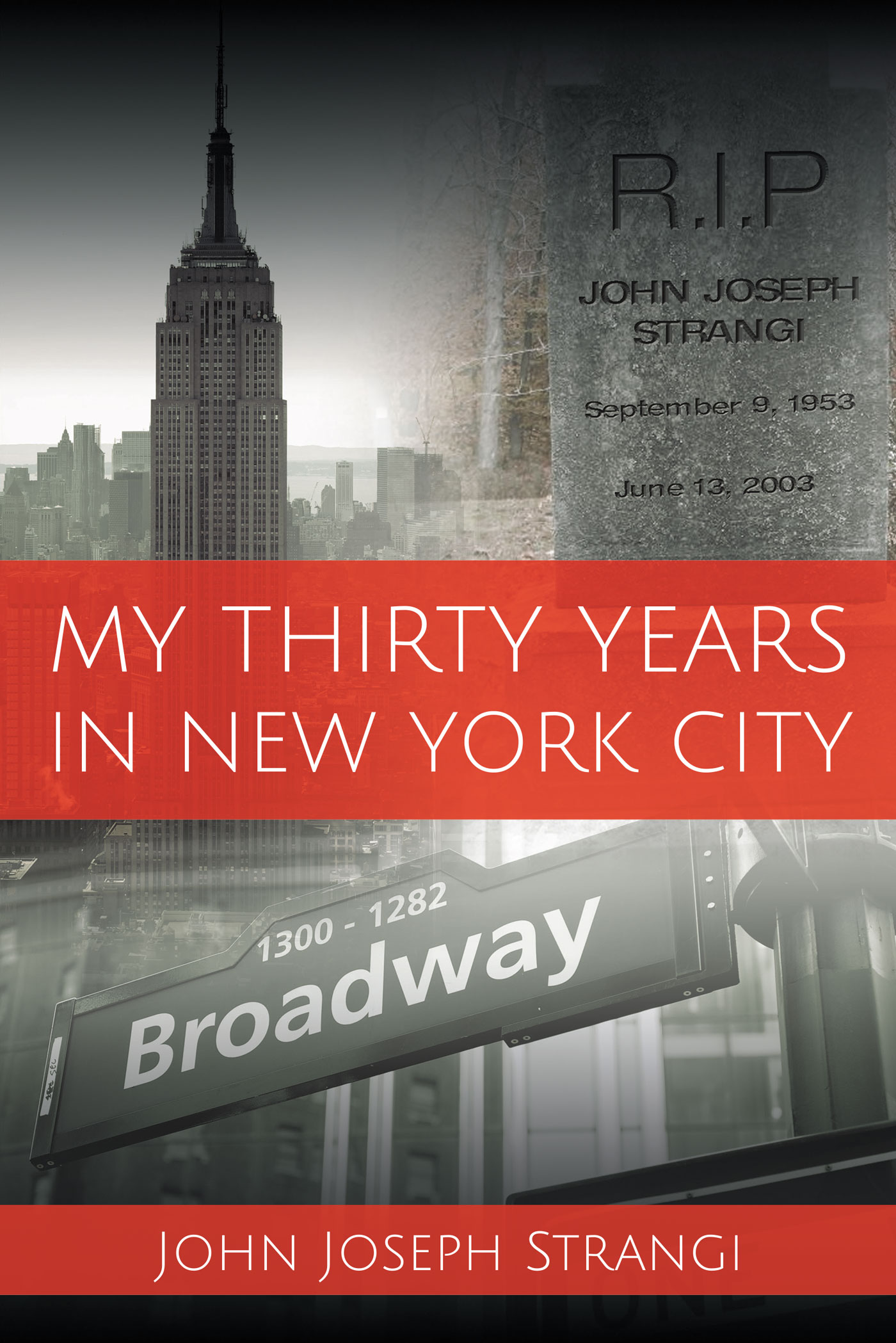 My Thirty Years In New York City | Page Publishing